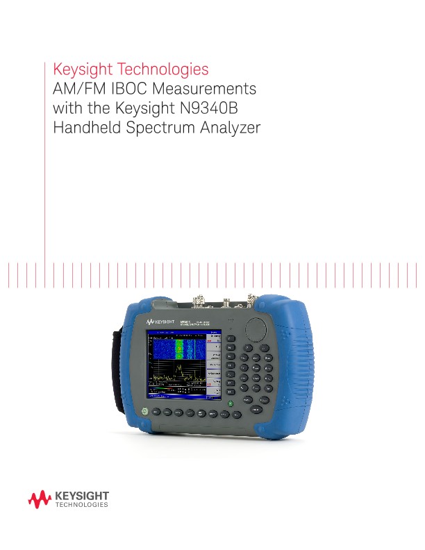 AM/FM IBOC Measurements with the N9340B PDF Asset Page | Keysight